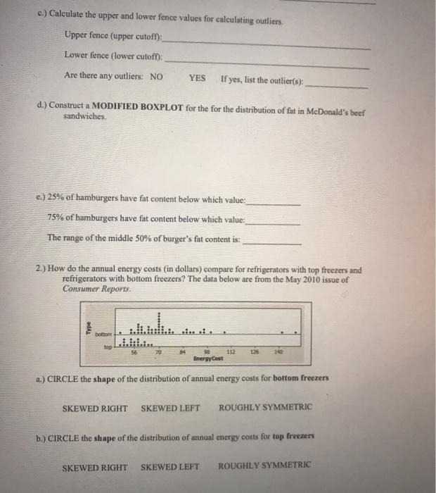 Solved c.) Calculate the upper and lower fence values for | Chegg.com