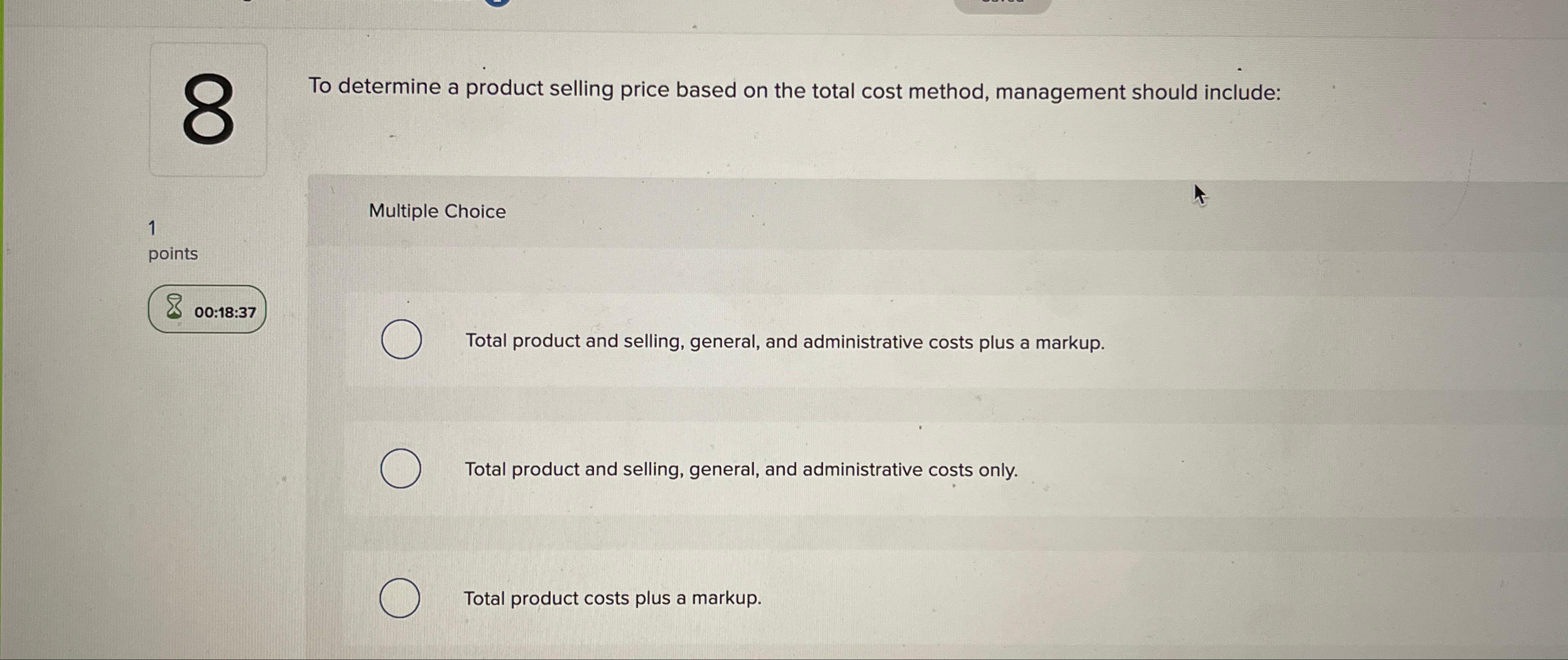 Solved To determine a product selling price based on the | Chegg.com