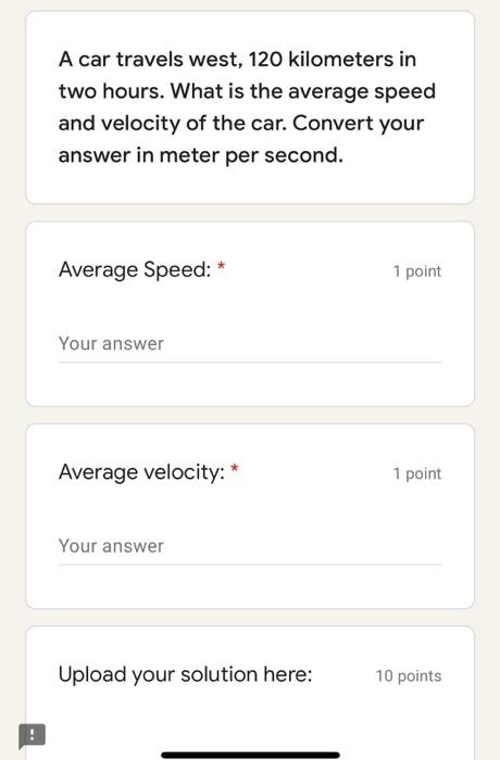 Solved A car travels west, 120 kilometers in two hours. What | Chegg.com