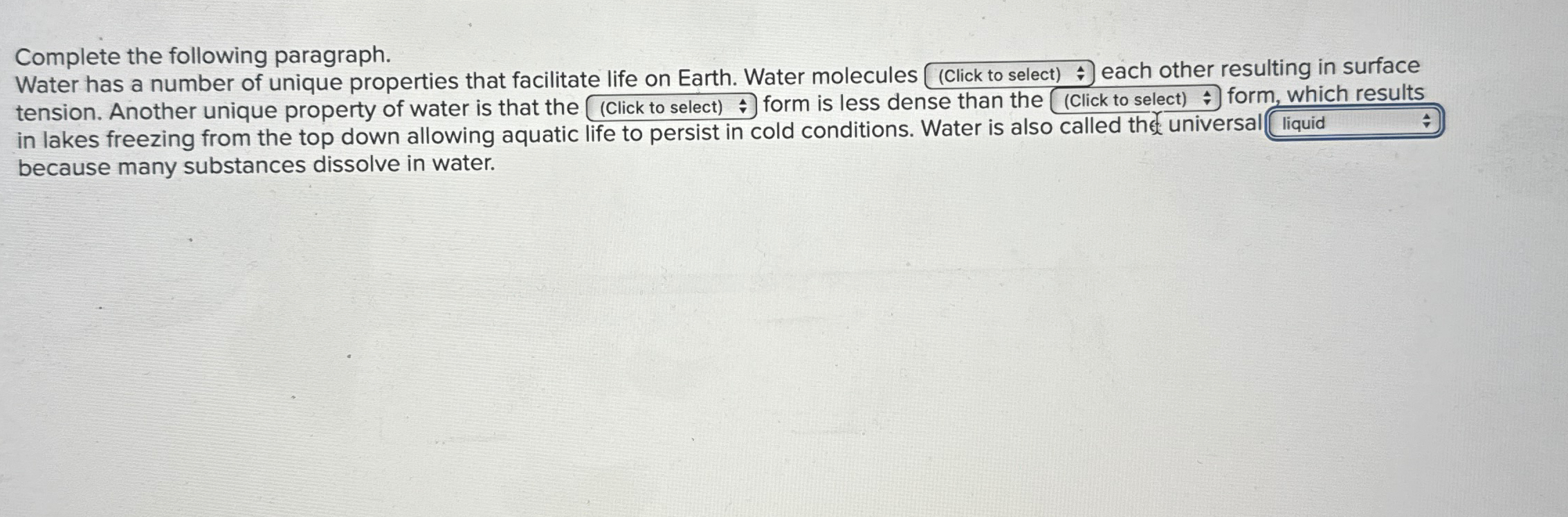 Solved Complete the following paragraph.Water has a number | Chegg.com