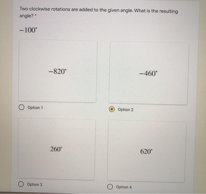 Solved Two clockwise rotations are added to the given angle. | Chegg.com
