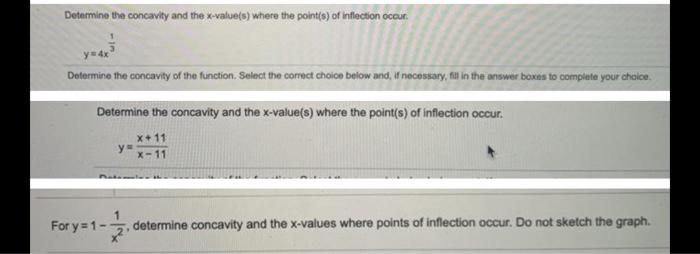 Solved Determine the concavity and the x-value(s) where the | Chegg.com