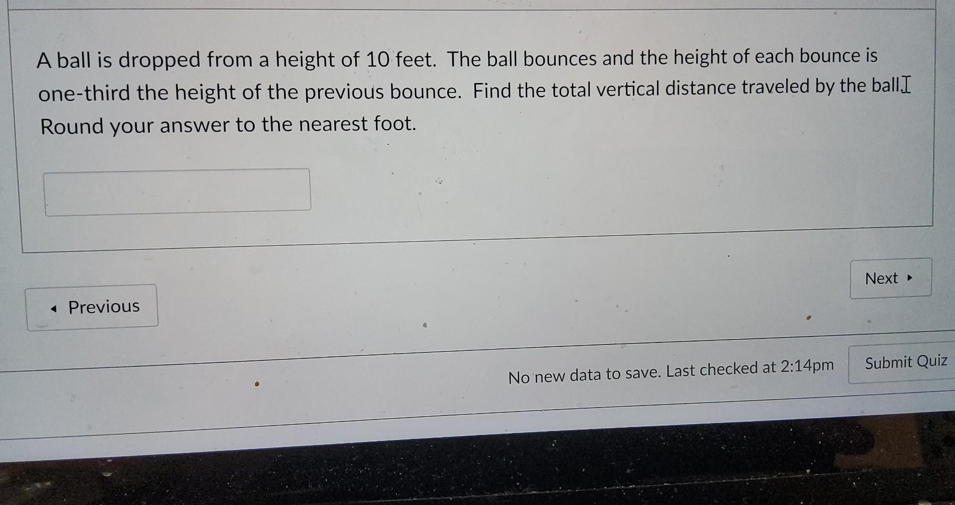 Solved A ball is dropped from a height of 10 feet. The ball | Chegg.com