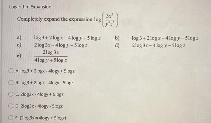Solved Logarithm Expansion 3r? Completely expand the | Chegg.com
