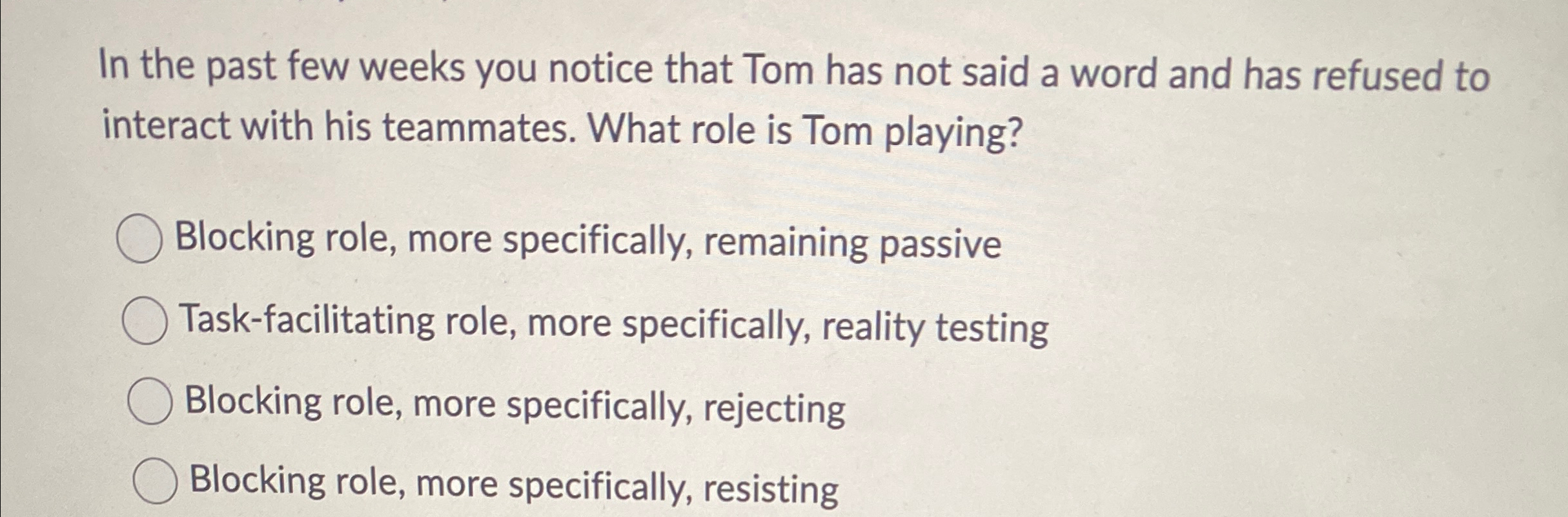 Solved In the past few weeks you notice that Tom has not | Chegg.com