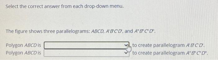 Select the correct answer from each drop-down menu. | Chegg.com