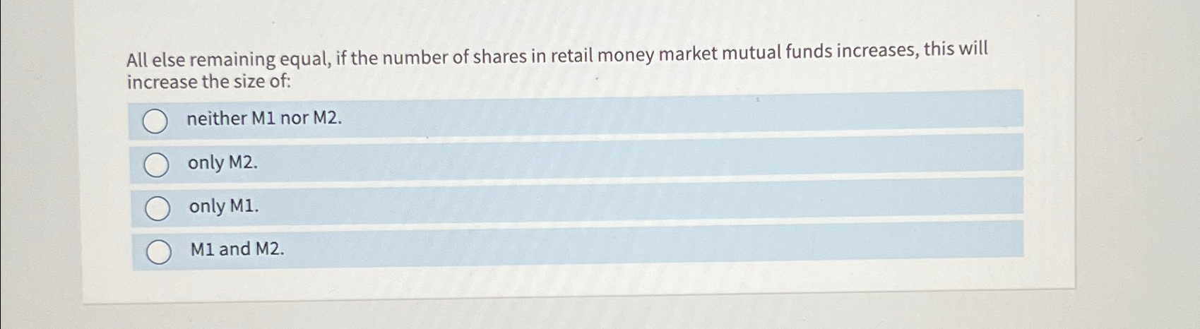 Solved All else remaining equal, if the number of shares in | Chegg.com