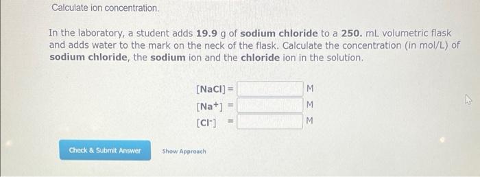 Solved Calculate ion concentration In the laboratory, a | Chegg.com