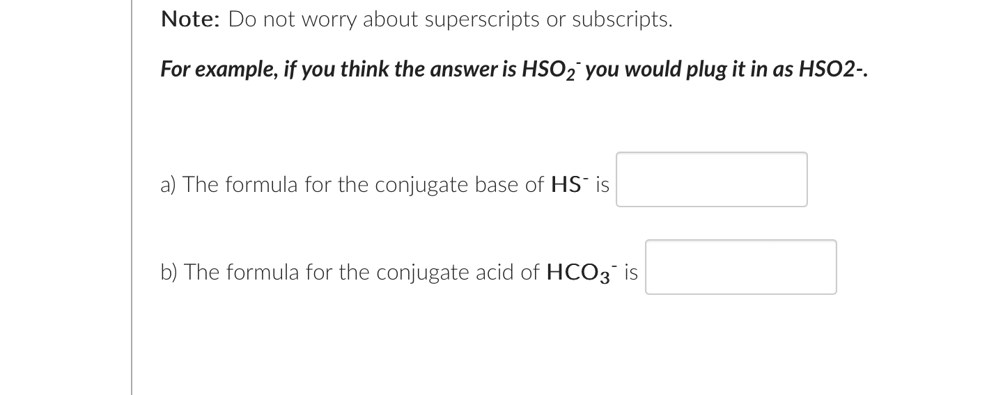 Solved Note: Do not worry about superscripts or | Chegg.com