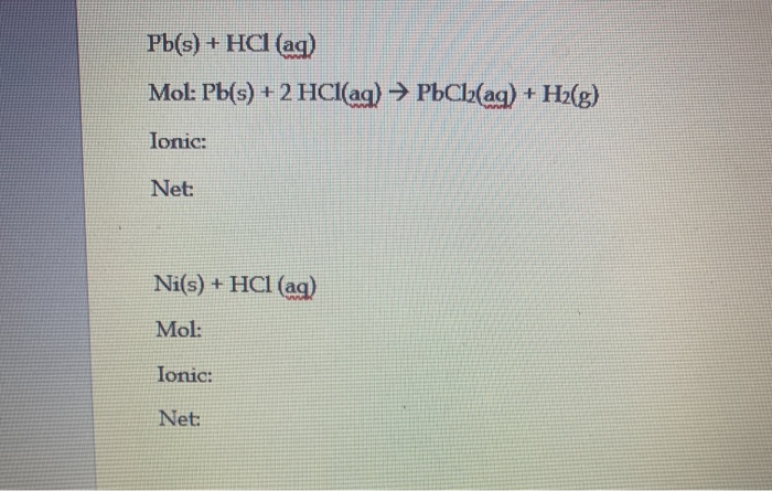Solved write a balanced, ionic, and net ionic equation with | Chegg.com