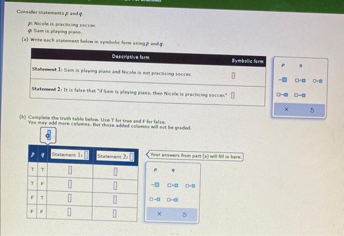 Solved Consider statements p and q. P: Nicole is practicing | Chegg.com