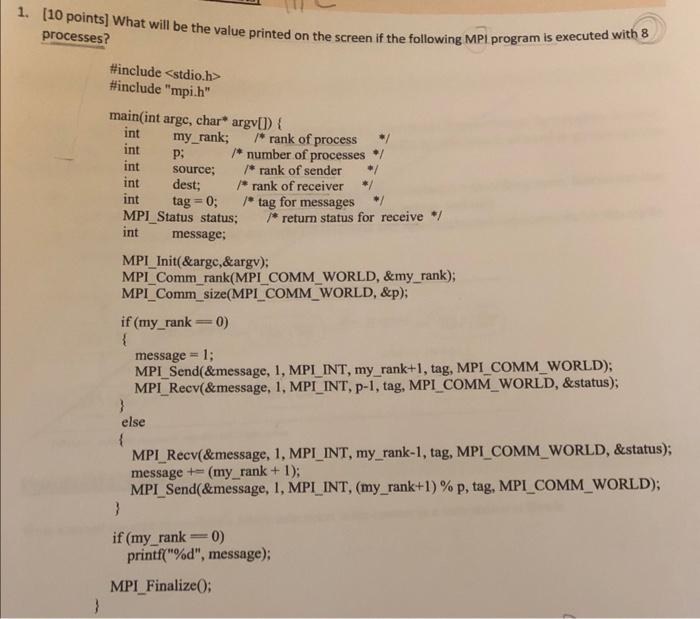 Solved 1. [10 points] What will be the value printed on the | Chegg.com