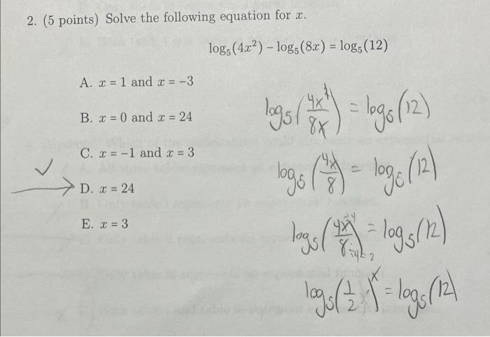 Solved 2. ( 5 points) Solve the following equation for x. | Chegg.com
