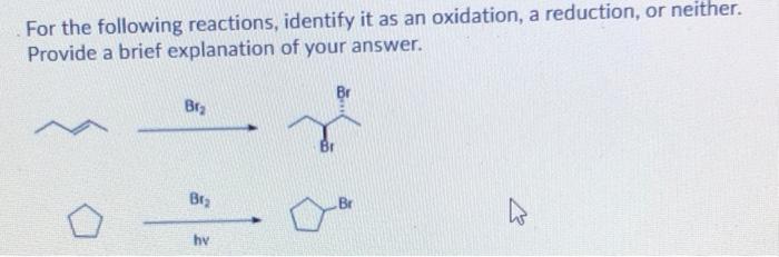 Solved For the following reactions, identify it as an | Chegg.com