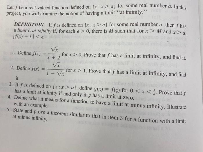 Solved Let f be a real-valued function defined on (x:x > a} | Chegg.com