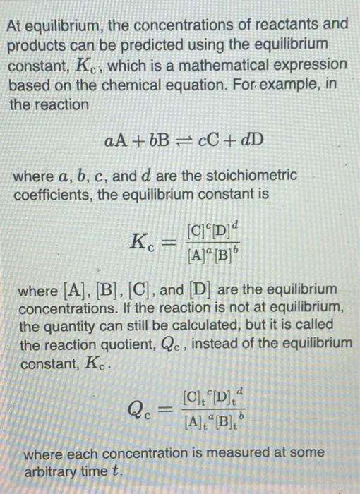 Solved At equilibrium, the concentrations of reactants and | Chegg.com