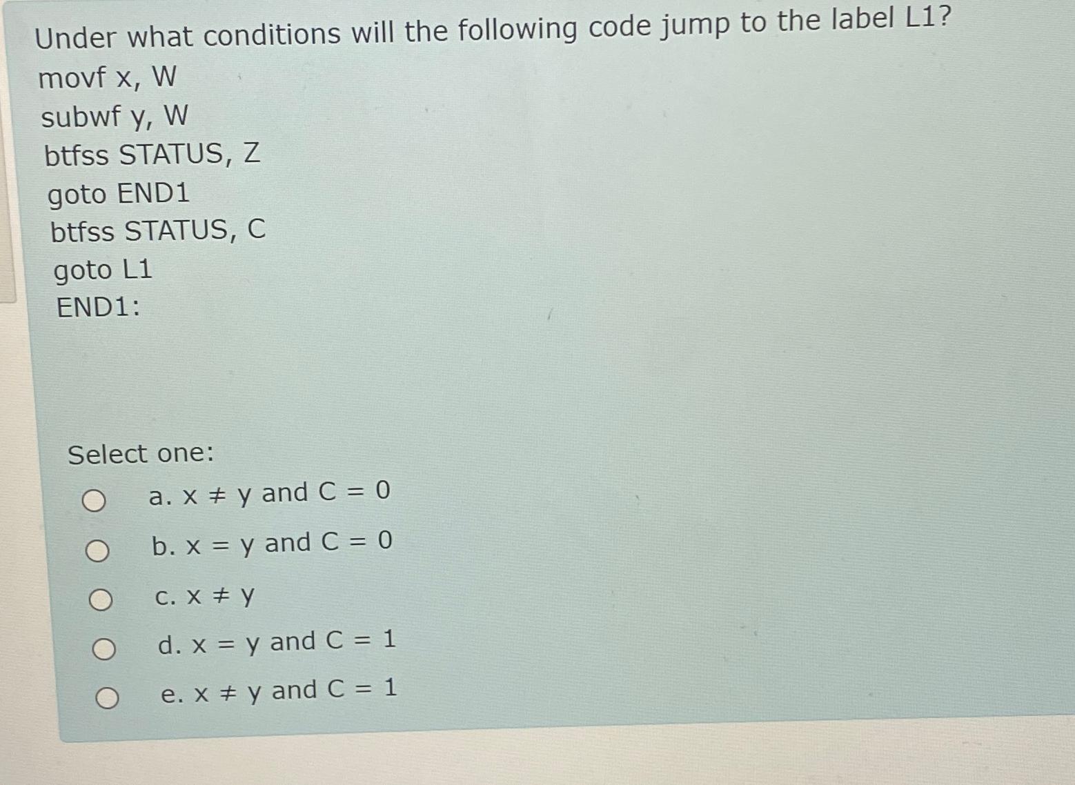 Solved Under what conditions will the following code jump to | Chegg.com
