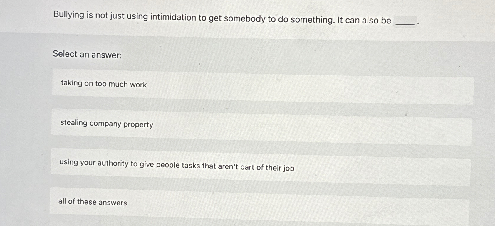 Solved Bullying is not just using intimidation to get | Chegg.com
