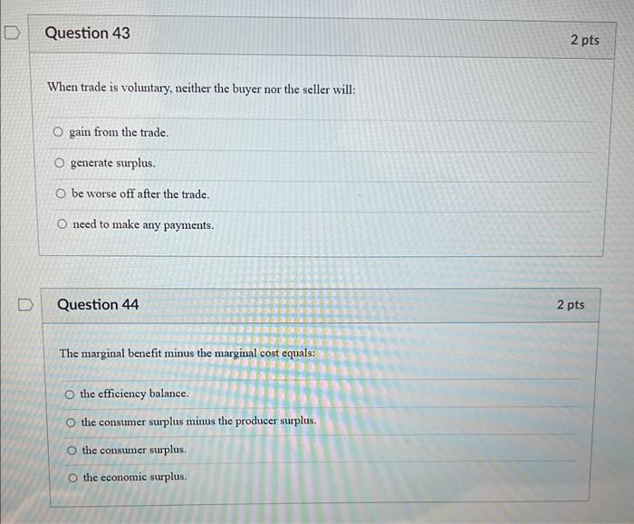 Solved When trade is voluntary, neither the buyer nor the | Chegg.com