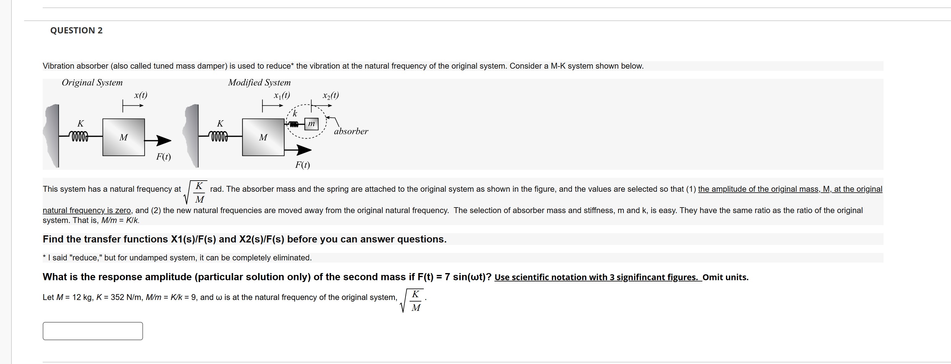 SYSTEM AND VIBRATIONSQUESTION 2Vibration | Chegg.com