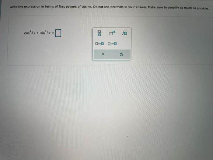 Solved Write the expression in terms of first powers of | Chegg.com