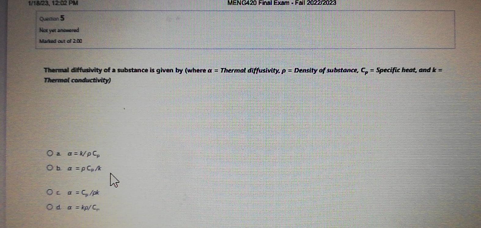 Solved Thermel diffusivity of a substance is given by (where | Chegg.com