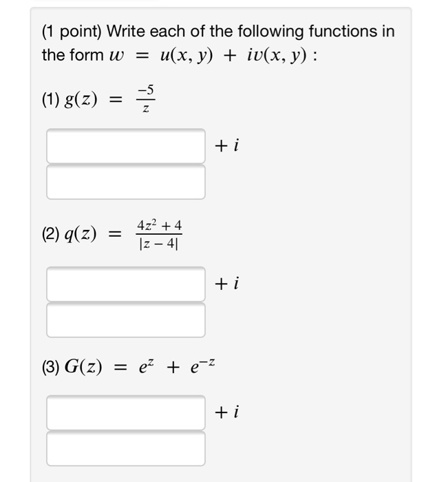 Solved (1 point) Write each of the following functions in | Chegg.com
