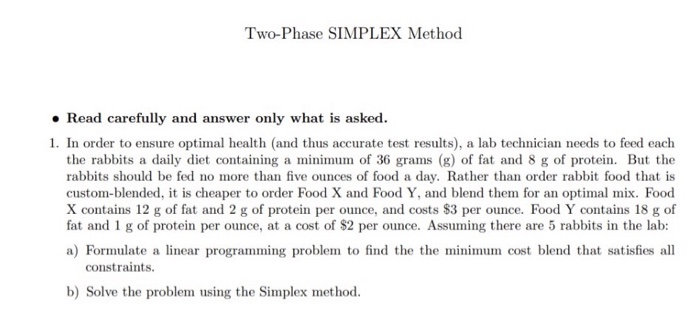 Solved Two-Phase SIMPLEX Method • Read carefully and answer | Chegg.com