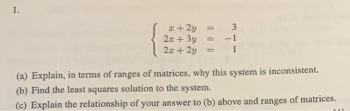 Solved 1. 2 + 2y 2x + 3y 23 + 2y 3 - 1 1 (a) Explain, in | Chegg.com