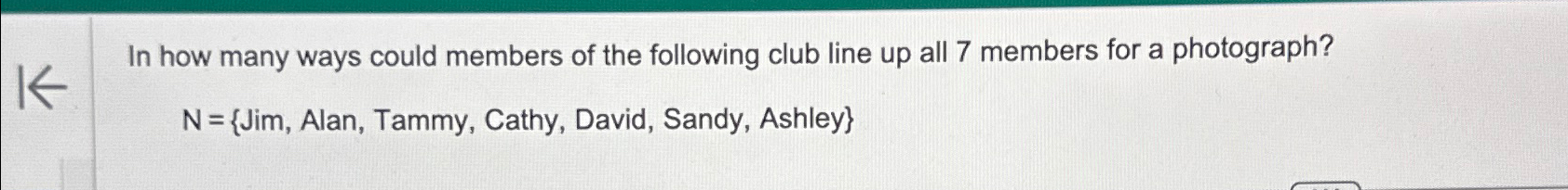 Solved In how many ways could members of the following club | Chegg.com