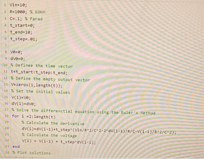 Solved can someone solve this in ODE45 please with its | Chegg.com Solved can someone solve this in ODE45 please with its | Chegg.com