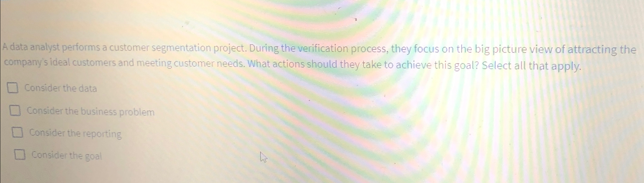 Solved A data analyst performs a customer segmentation | Chegg.com