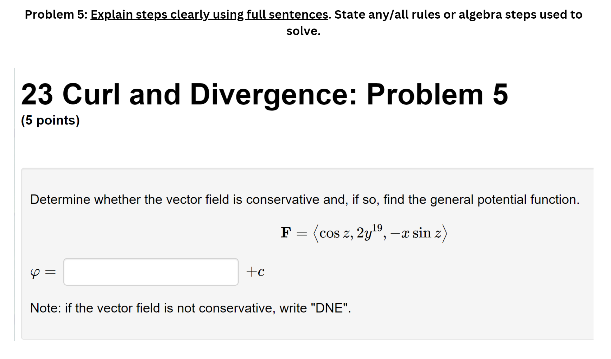 Solved Problem 5: Explain steps clearly using full | Chegg.com