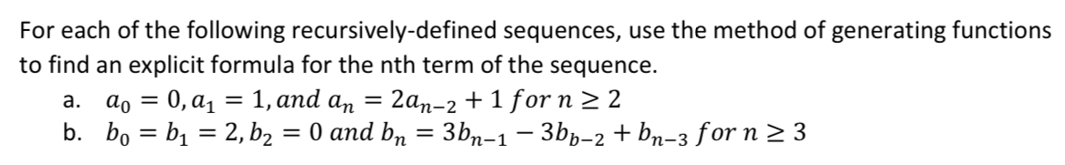 Solved For each of the following recursively-defined | Chegg.com