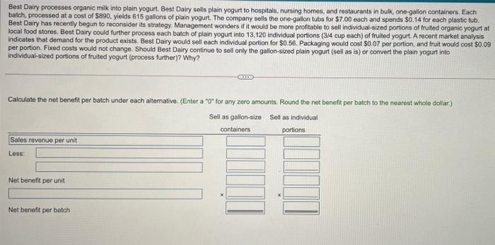 Solved Best Dairy processes organic milk into plain yogurt. | Chegg.com