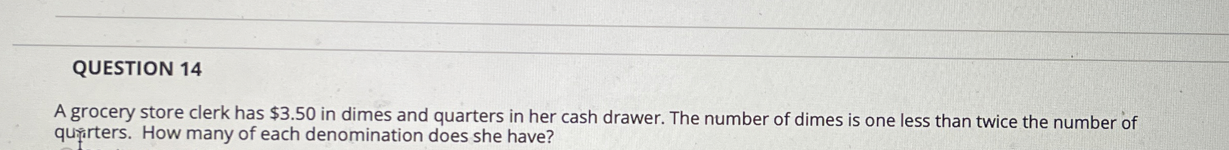 Solved A grocery store clerk has $3.50 ﻿in dimes and | Chegg.com