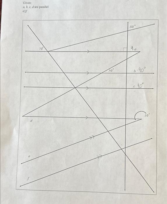 Solved Given: a, b, c, d are parallel ellf d 70° 50° 80° 0, | Chegg.com