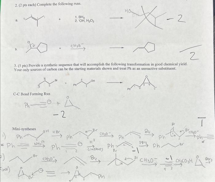 Solved 2. (2 pts each) Complete the following rxns. a. 1. | Chegg.com