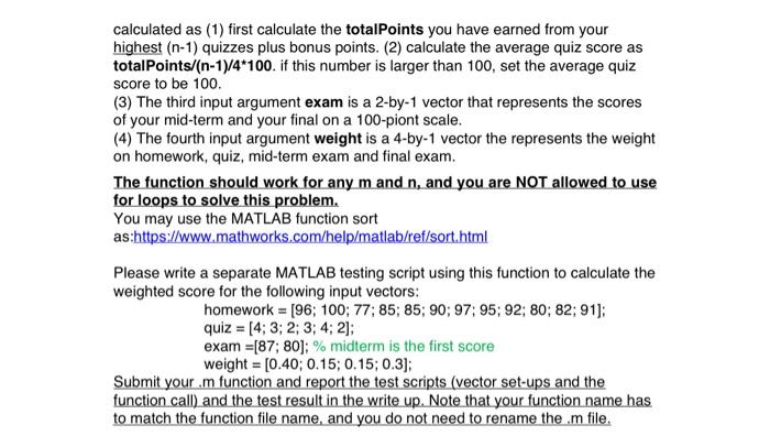 Solved Problem 3. [40 points] Write a MATLAB function called | Chegg.com
