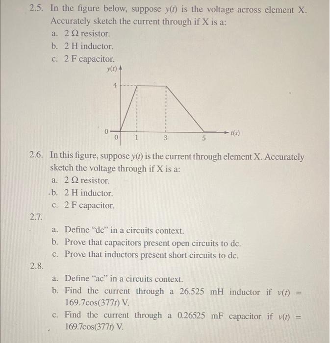 Solved 2.5. In the figure below, suppose y(t) is the voltage | Chegg.com