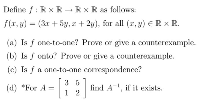 Solved Define f : R x R → R × R as follows: |I. f (x, y) = | Chegg.com