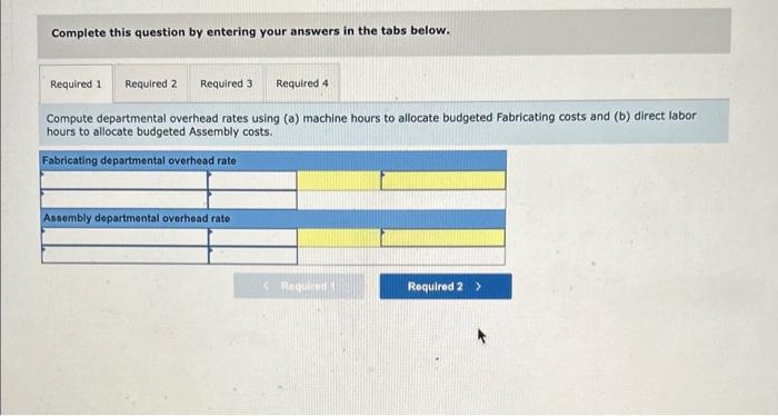 Solved Problem 17-4A (Algo) Using departmental overhead rate | Chegg.com Solved Problem 17-4A (Algo) Using departmental overhead rate | Chegg.com