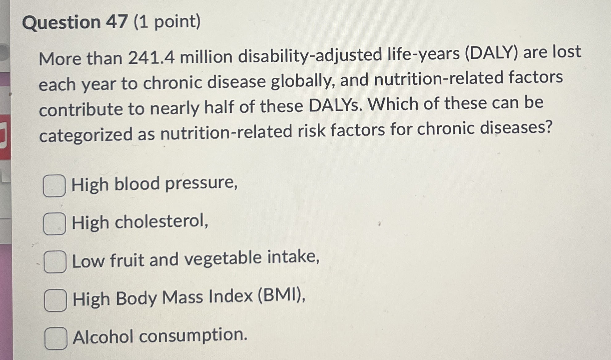 Solved Question 47 (1 ﻿point)More than 241.4 ﻿million | Chegg.com