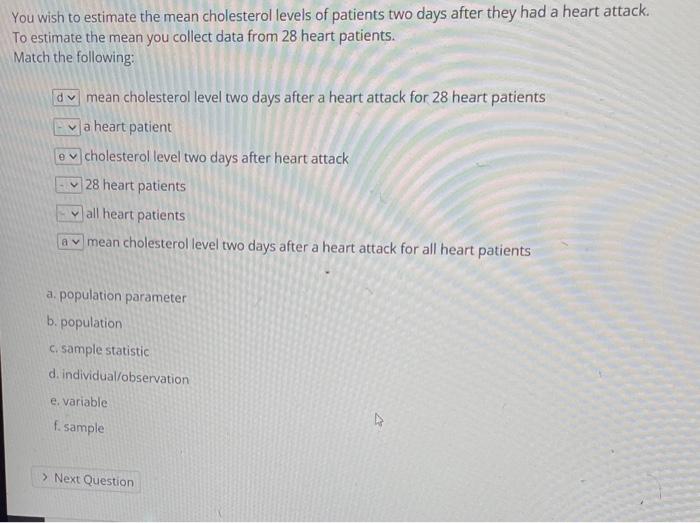 Solved You wish to estimate the mean cholesterol levels of | Chegg.com