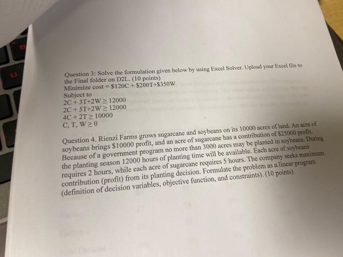 Solved Question 3: Solve the formulation given below by | Chegg.com