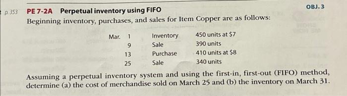 Solved p. 353 PE 7-2A Perpetual inventory using FIFO | Chegg.com