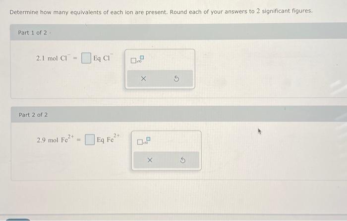Determine how many equivalents of each ion are | Chegg.com