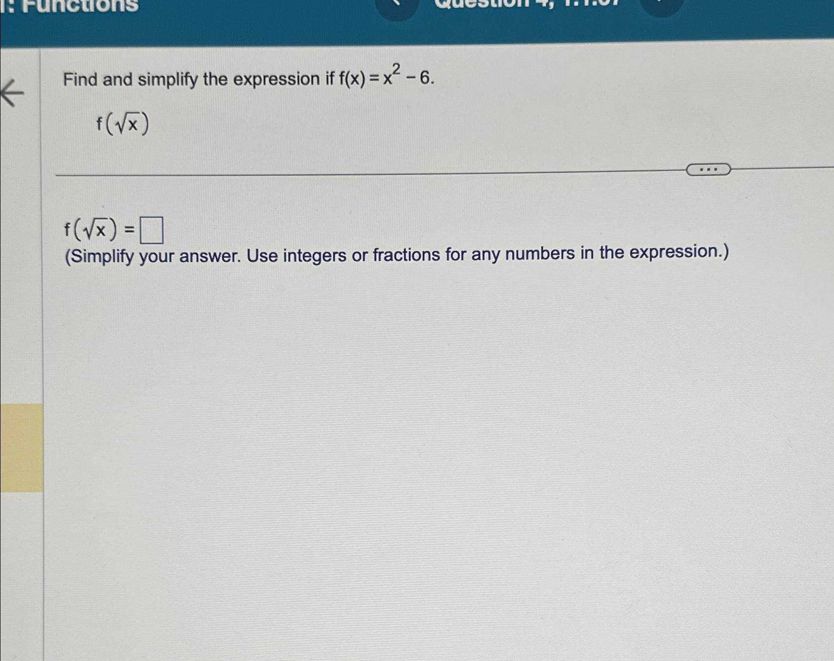 Solved Find and simplify the expression if | Chegg.com