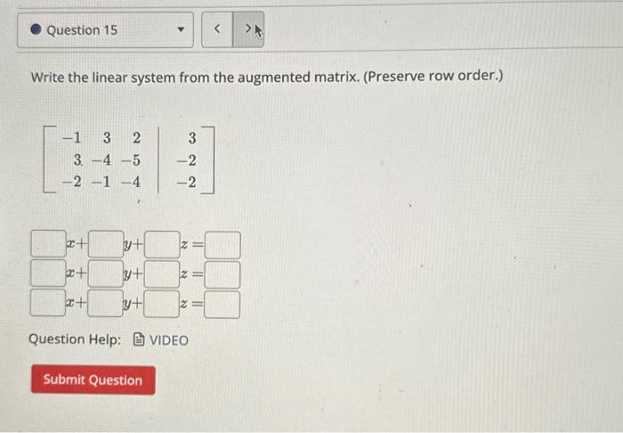 Solved Write the augmented matrix for the linear system. | Chegg.com