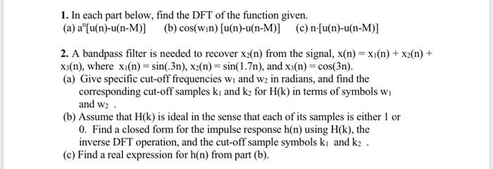 Solved 1. In each part below, find the DFT of the function | Chegg.com